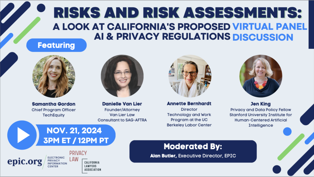 Risks and Risk Assessments: A Look at California’s Proposed AI ...